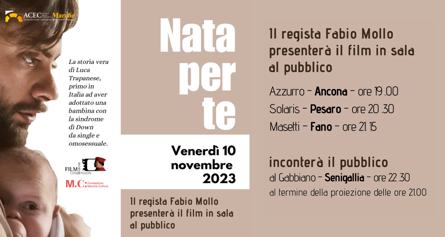 Fabio Mollo, regista di "Nata per te" nelle Marche il 10 novembre